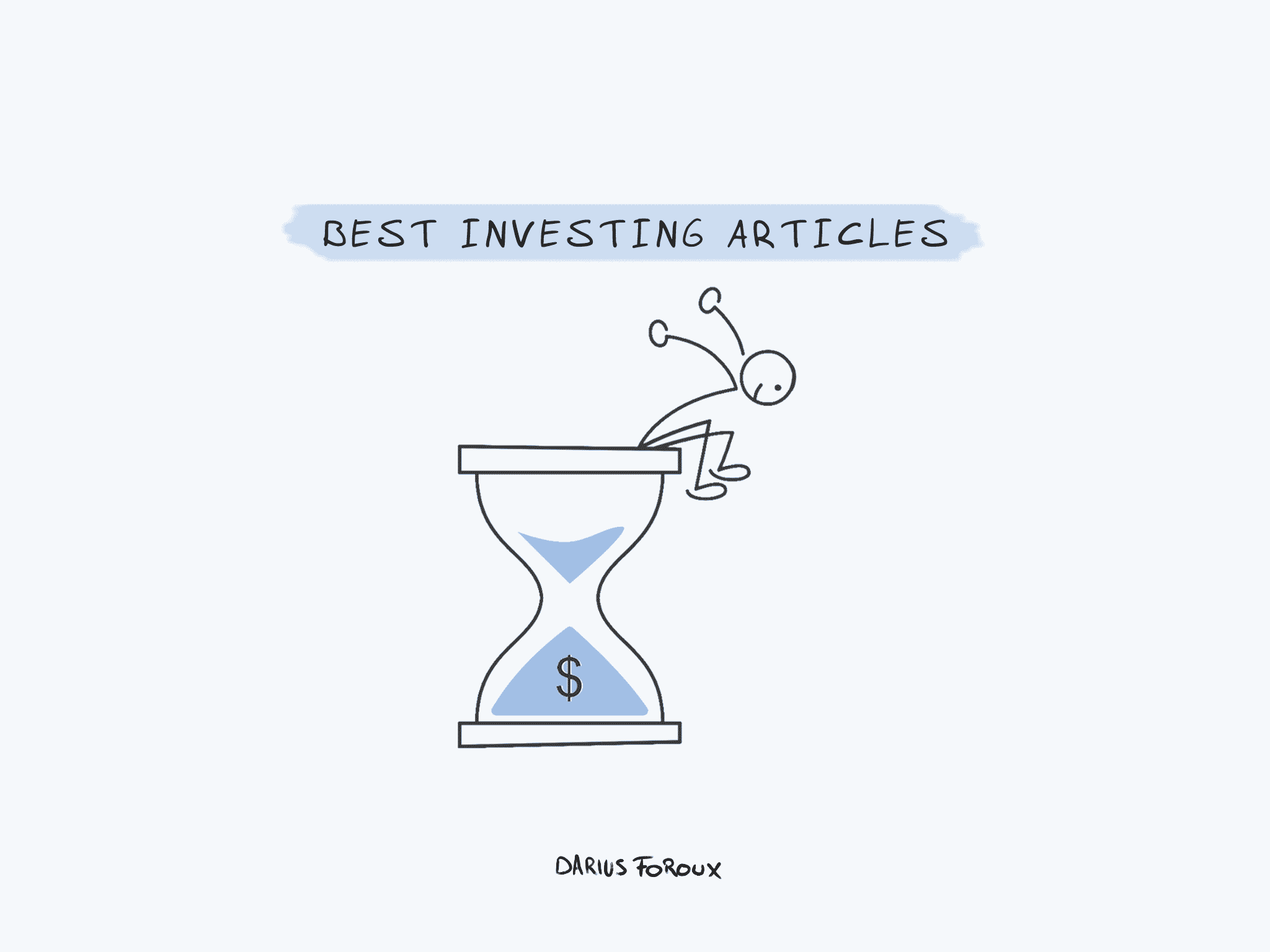 Best Investing Articles - Darius Foroux Best Investing Articles - Darius Foroux